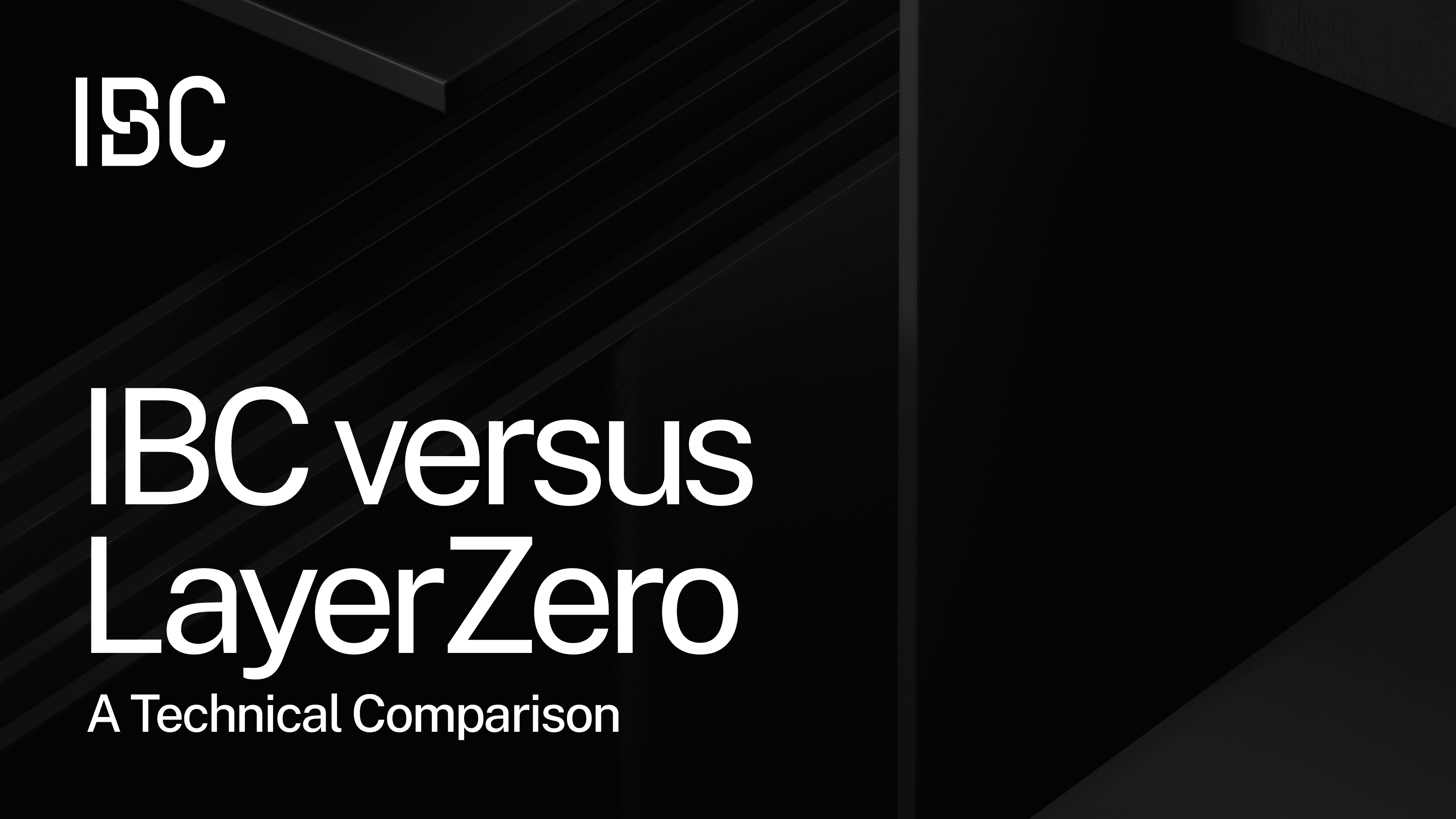 The Interop Series: IBC and LayerZero | IBC